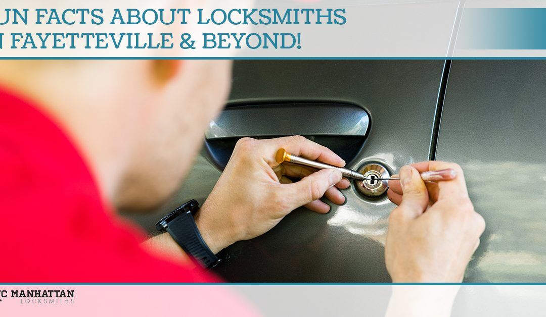 Fun Facts About Locksmiths In Fayetteville & Beyond! - JC Manhattan Locksmiths
